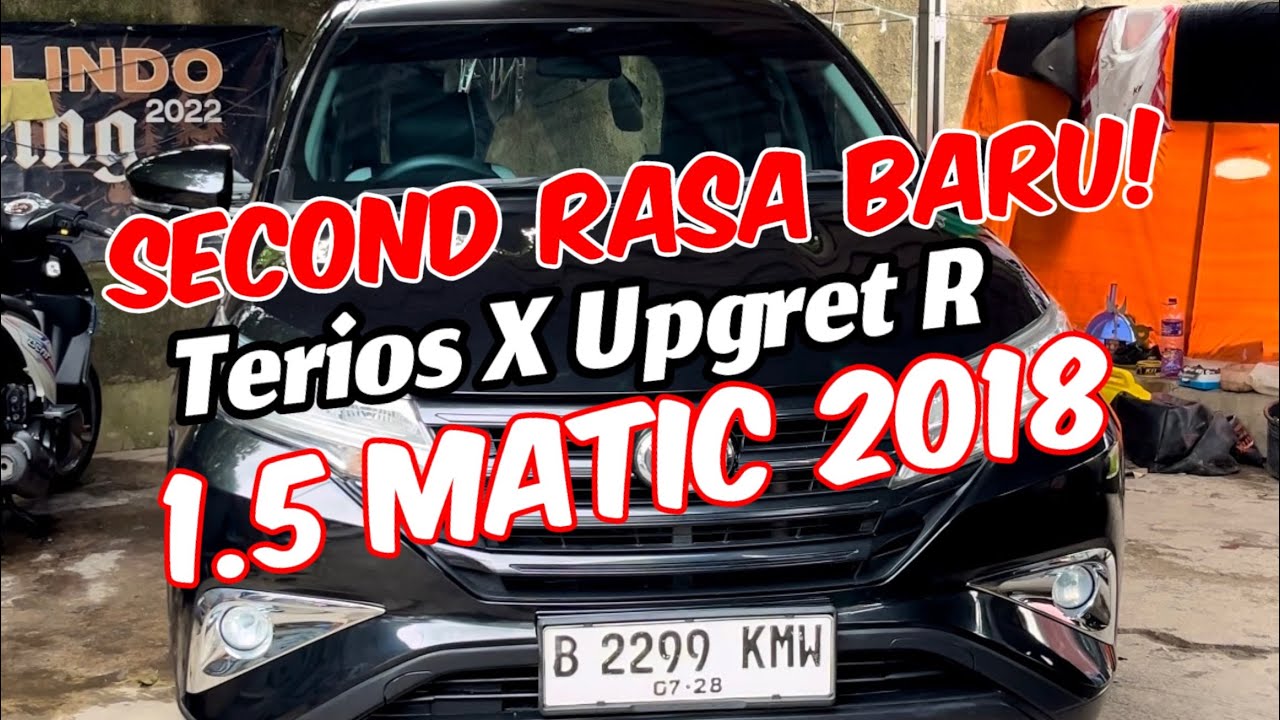 Second Rasa Baru. Terios Matic 90% Orisinilan Brother 😎 - YouTube