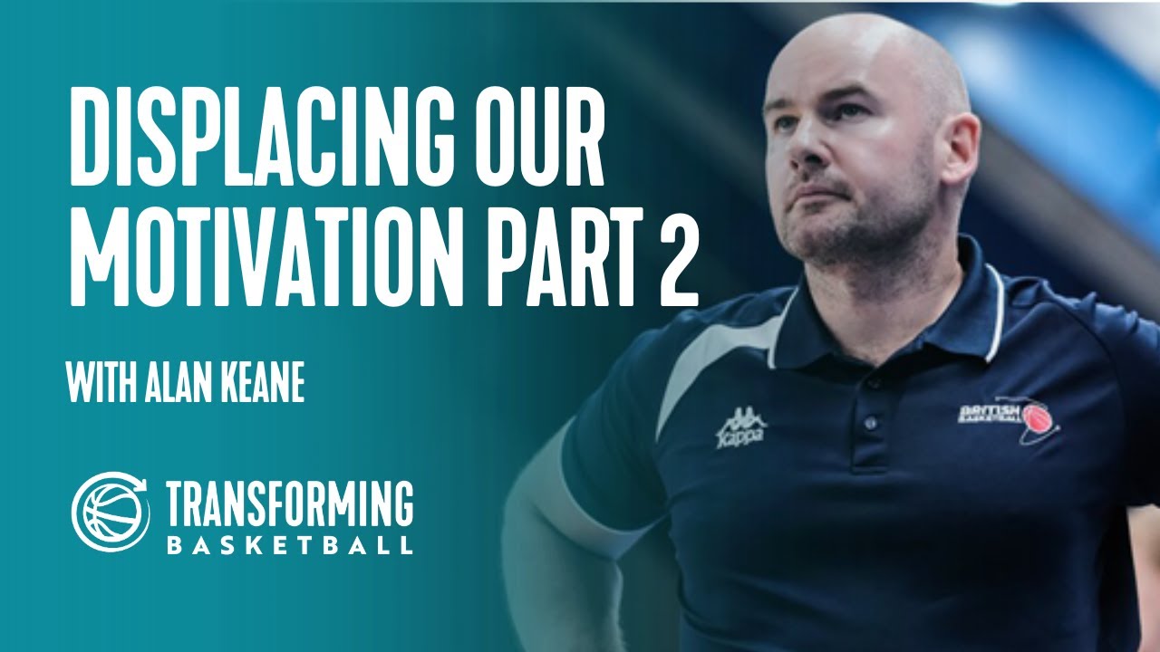 Displacing Our Motivation with Alan Keane Part 2 - YouTube
