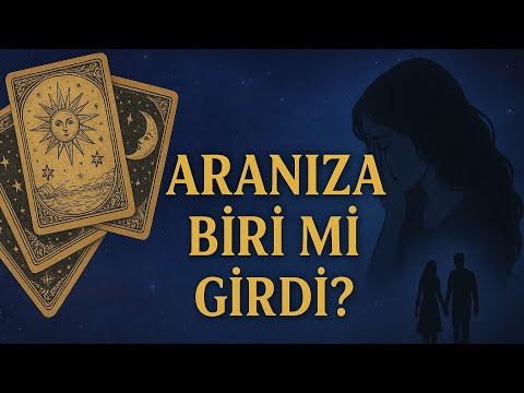 Aklınızdaki Kişinin Hayatında Biri Var mı? 💔 Üçüncü Kişi Enerjisi & Gerçek Niyetleri Tarot Açılımı 🔮