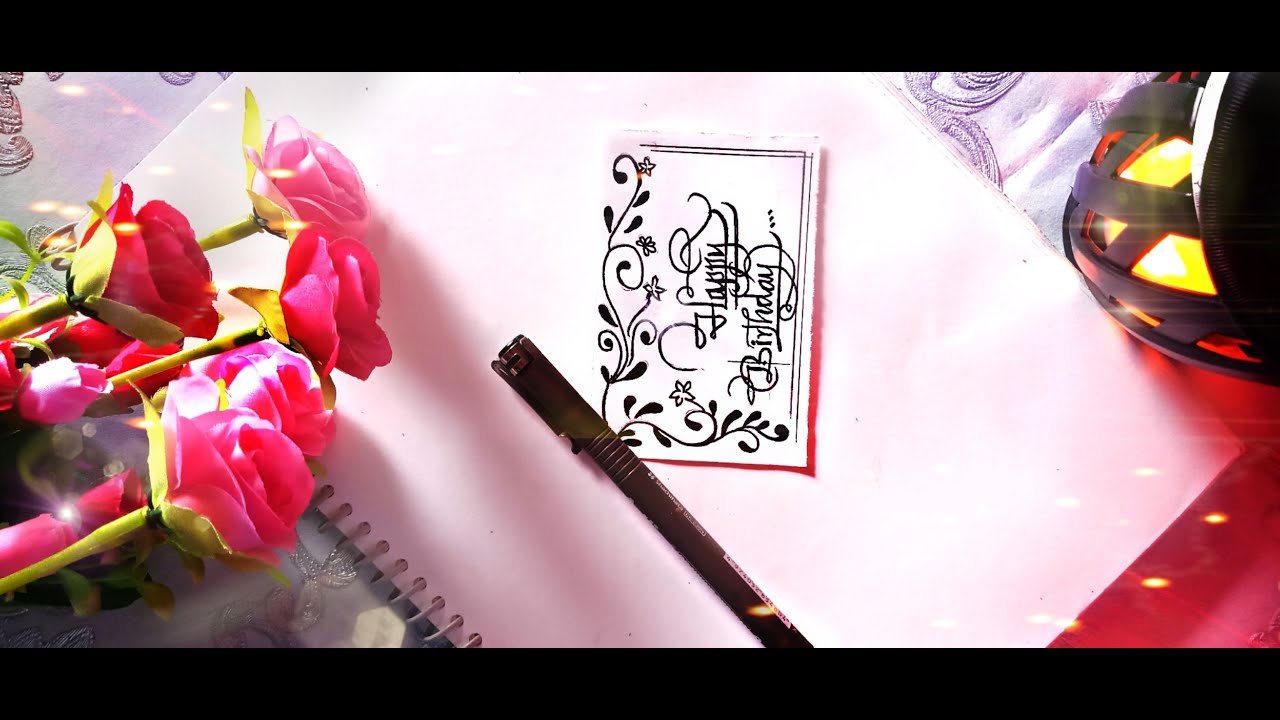 calligraphy / how to write happy birthday in fancy / improve your ...