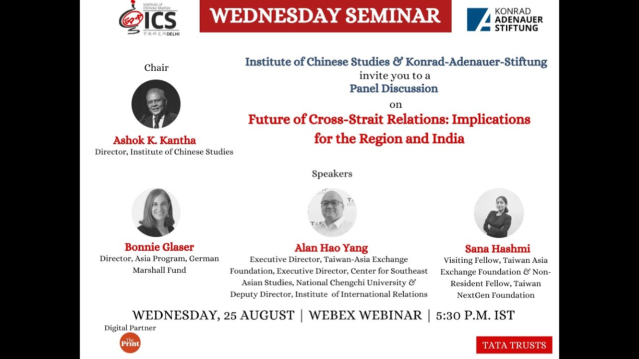 Future of Cross-Strait Relations: Implications for the region and India ...