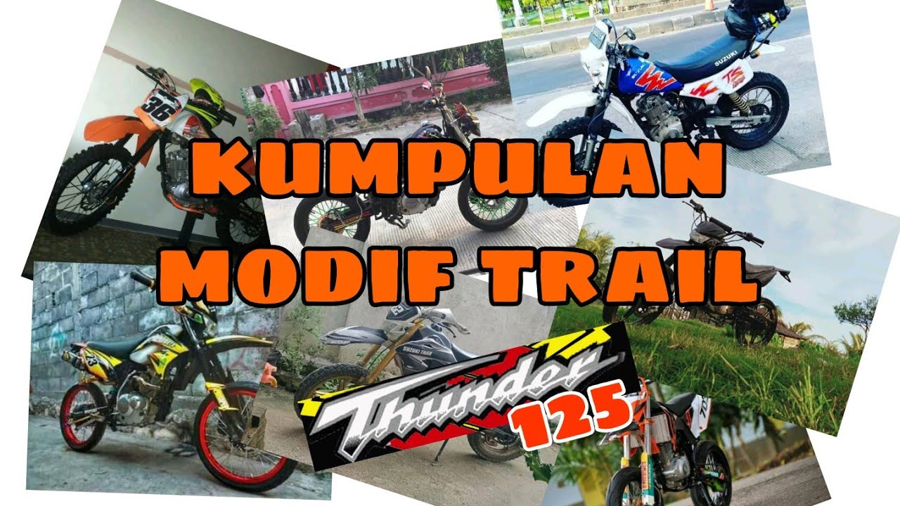 Kumpulan modifikasi trail Suzuki Thunder 125, EN 125 - YouTube