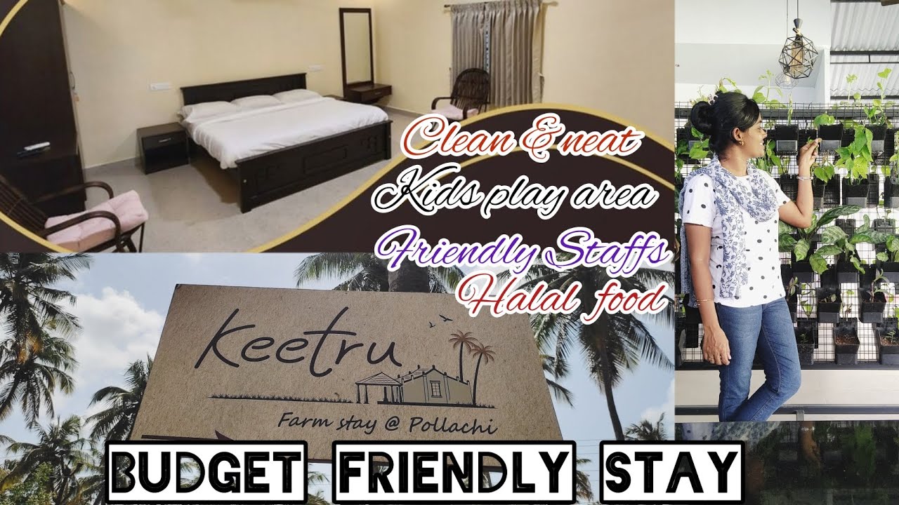 Farm Stay @pollachi, Budget Friendly FarmStay/ #keetrufarmstay/ Stay in ...