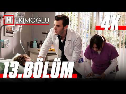 Hekimoğlu 13. Bölüm | 4K İzle!