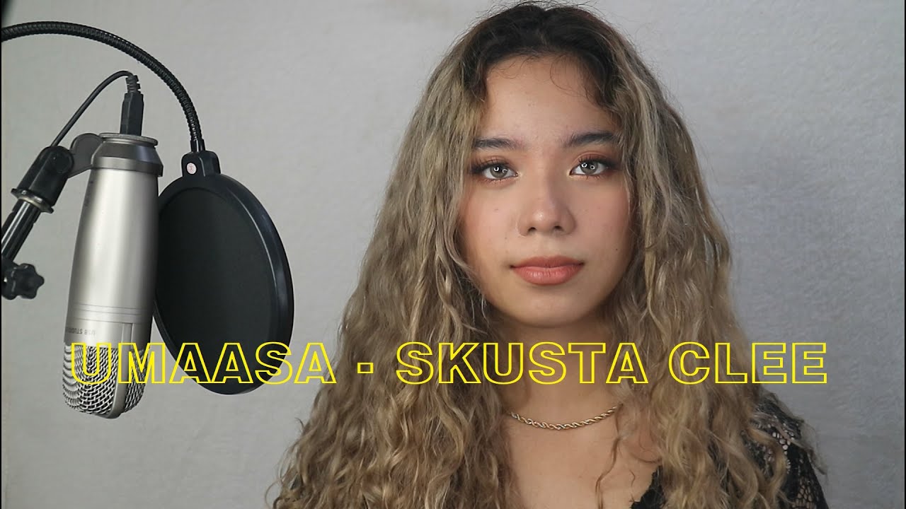 SKUSTA CLEE - UMAASA (COVER BY SASSA) - YouTube