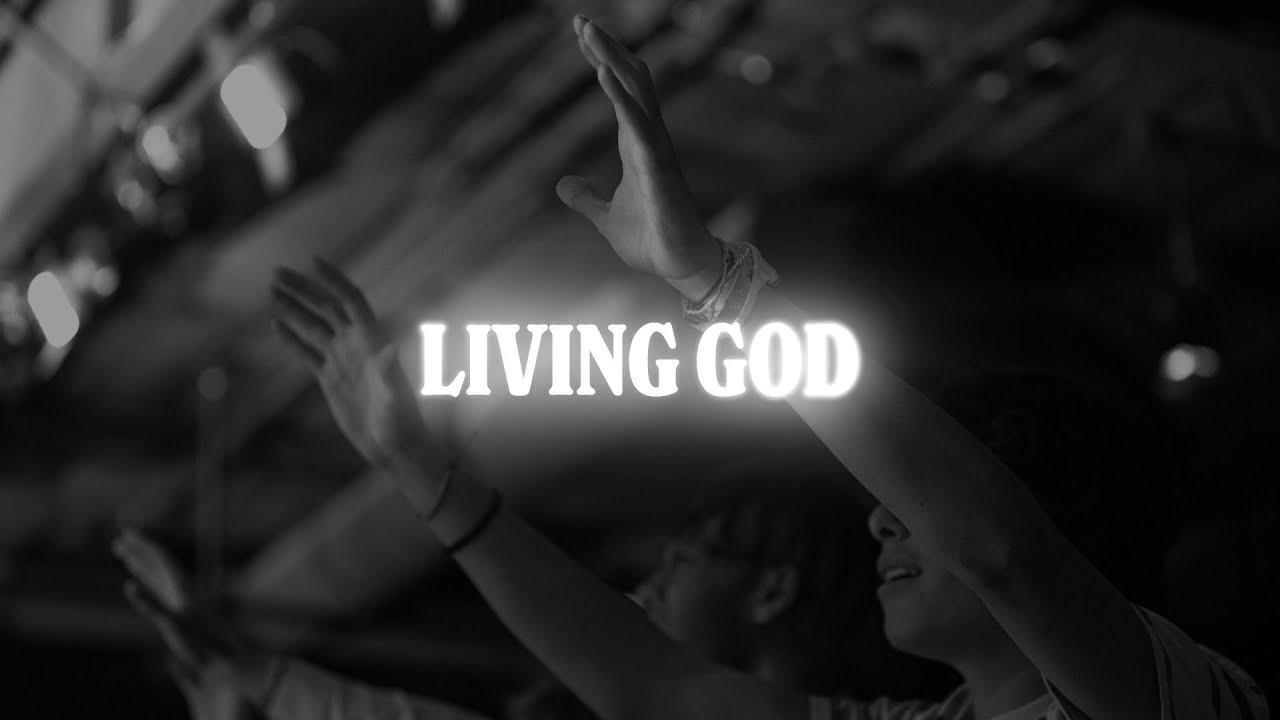 Living God | LIVE from Worship Night - YouTube