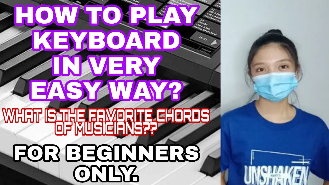 HOW TO PLAY KEYBOARD IN EASY WAY? PLAYING KEYBOARD USING FOUR CHORDS ...