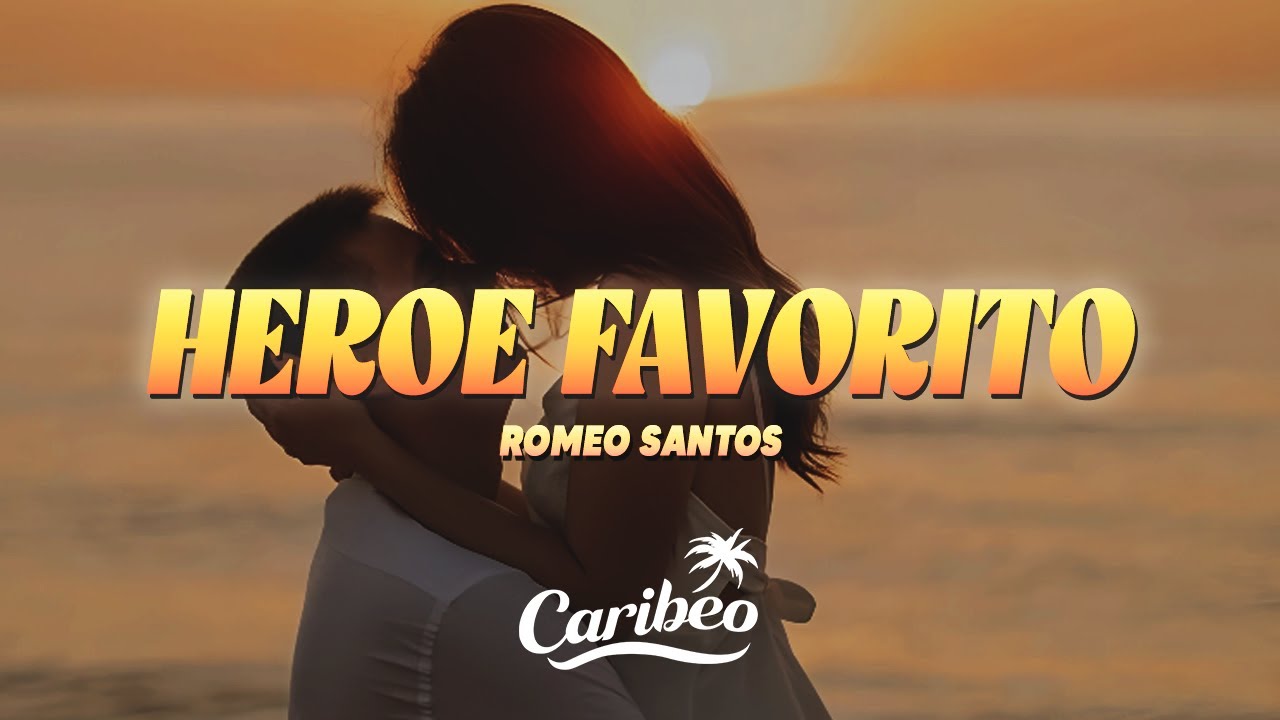 Romeo Santos - Héroe Favorito (Letra) - YouTube