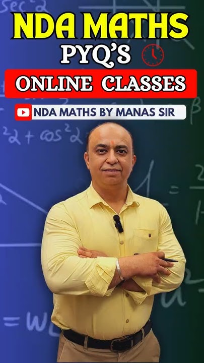From questions to clarity — NDA PYQs decoded by Manas Sir #maths # ... From questions to clarity — NDA PYQs decoded by Manas Sir #maths # ...