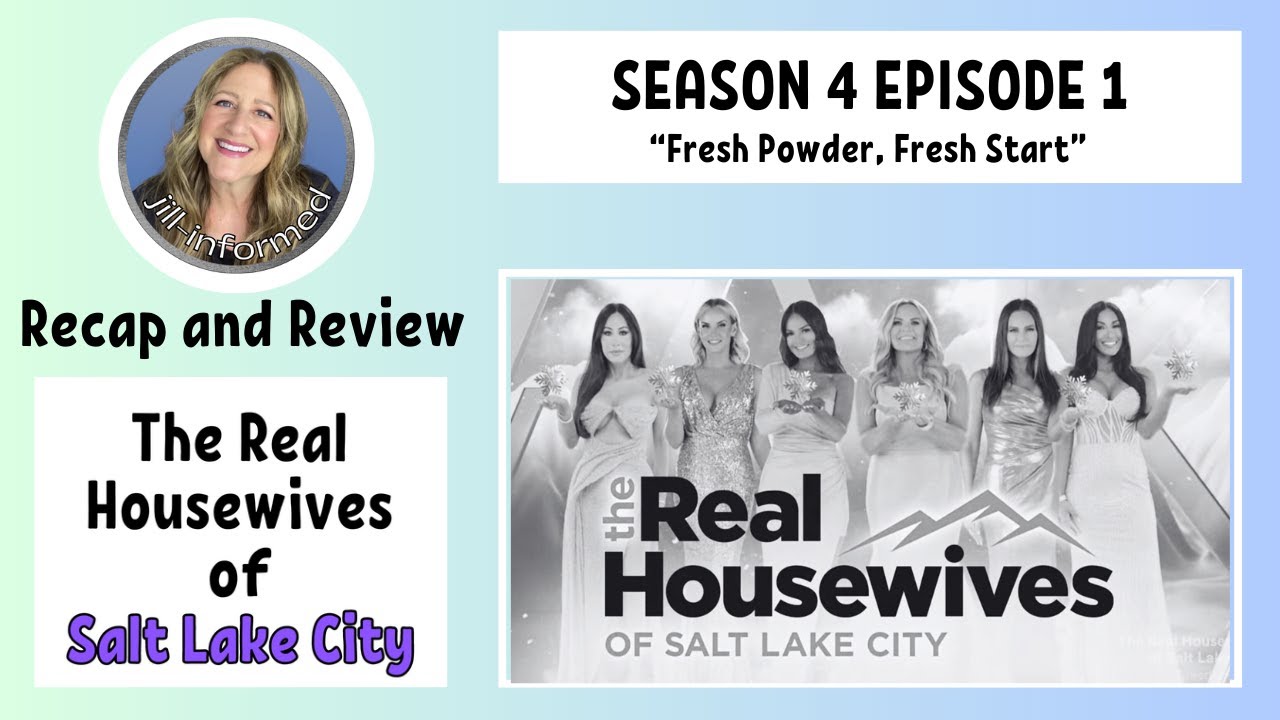 Real Housewives of Salt Lake City RECAP and REVIEW Season 4 Episode 1 ...