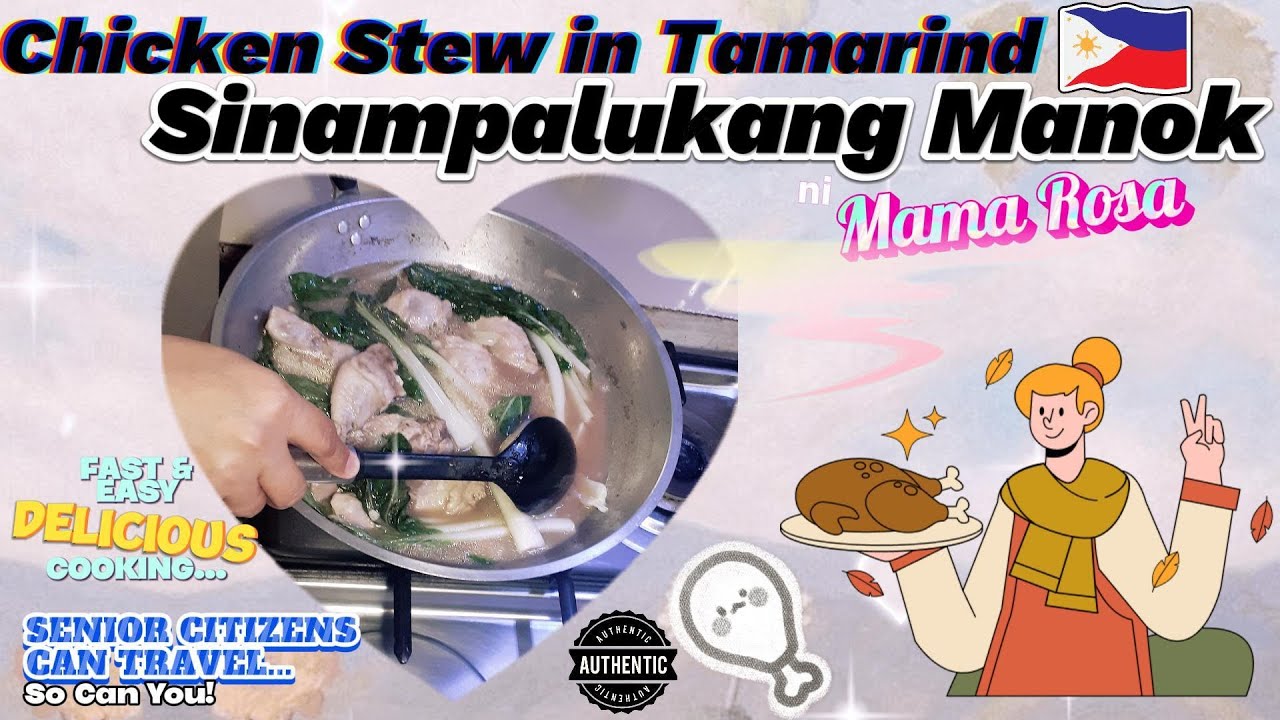 Sinampalukang Manok or Chicken Stewed in Tamarind. Fast & Easy ...