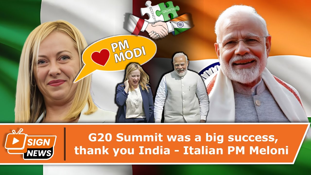G20 Summit was a big success, thank you India - Italian PM Meloni - YouTube