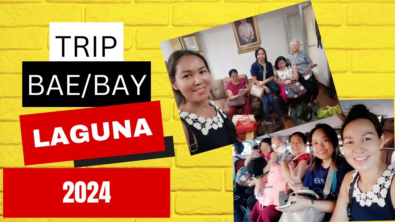 Trip to Bae Bay Laguna - YouTube
