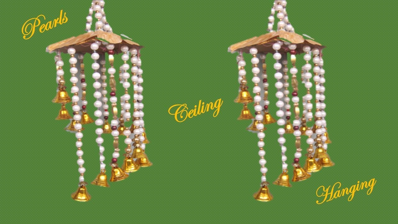 How to make Ceiling hanging with white and golden pearls || How to Make ...