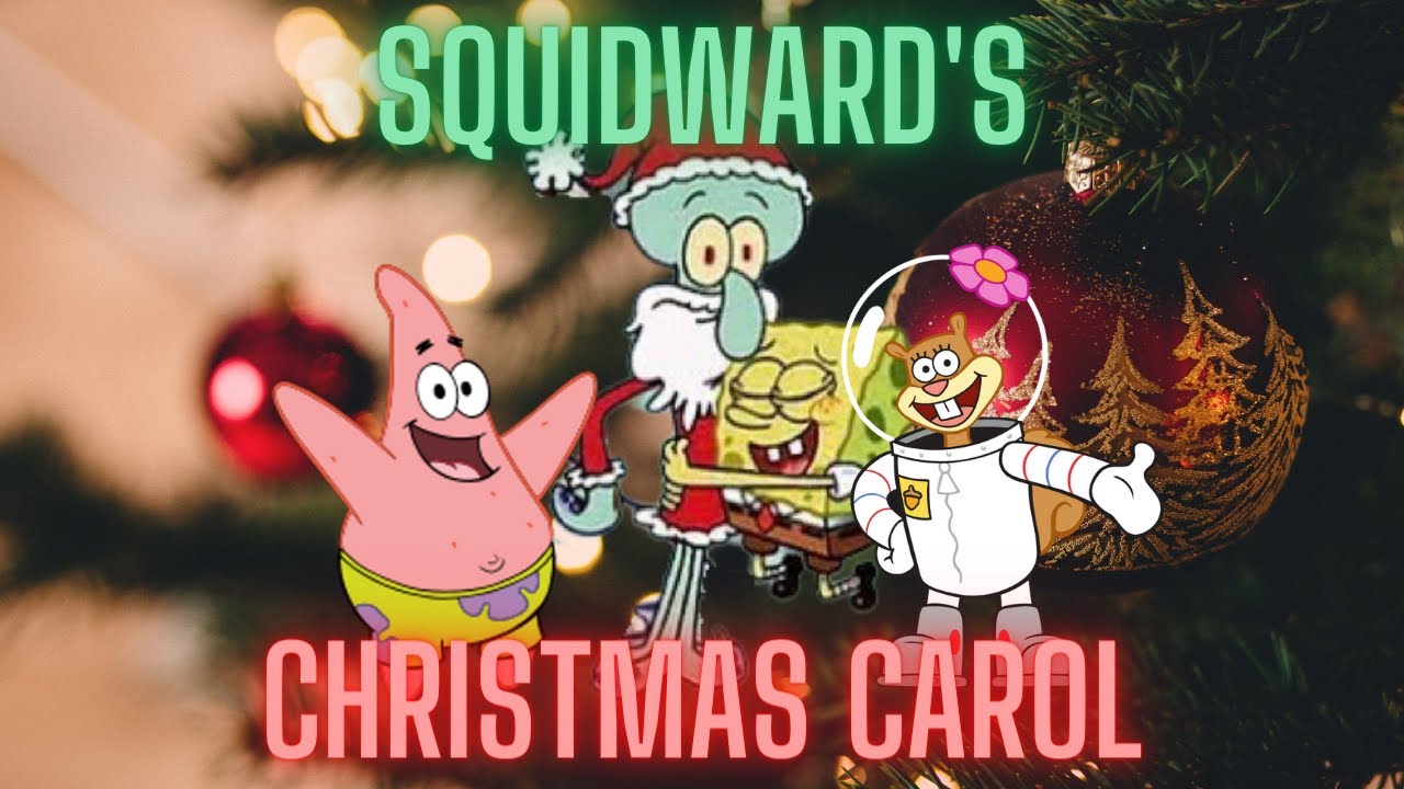 Squidward's Christmas Carol (Christmas Special) - YouTube