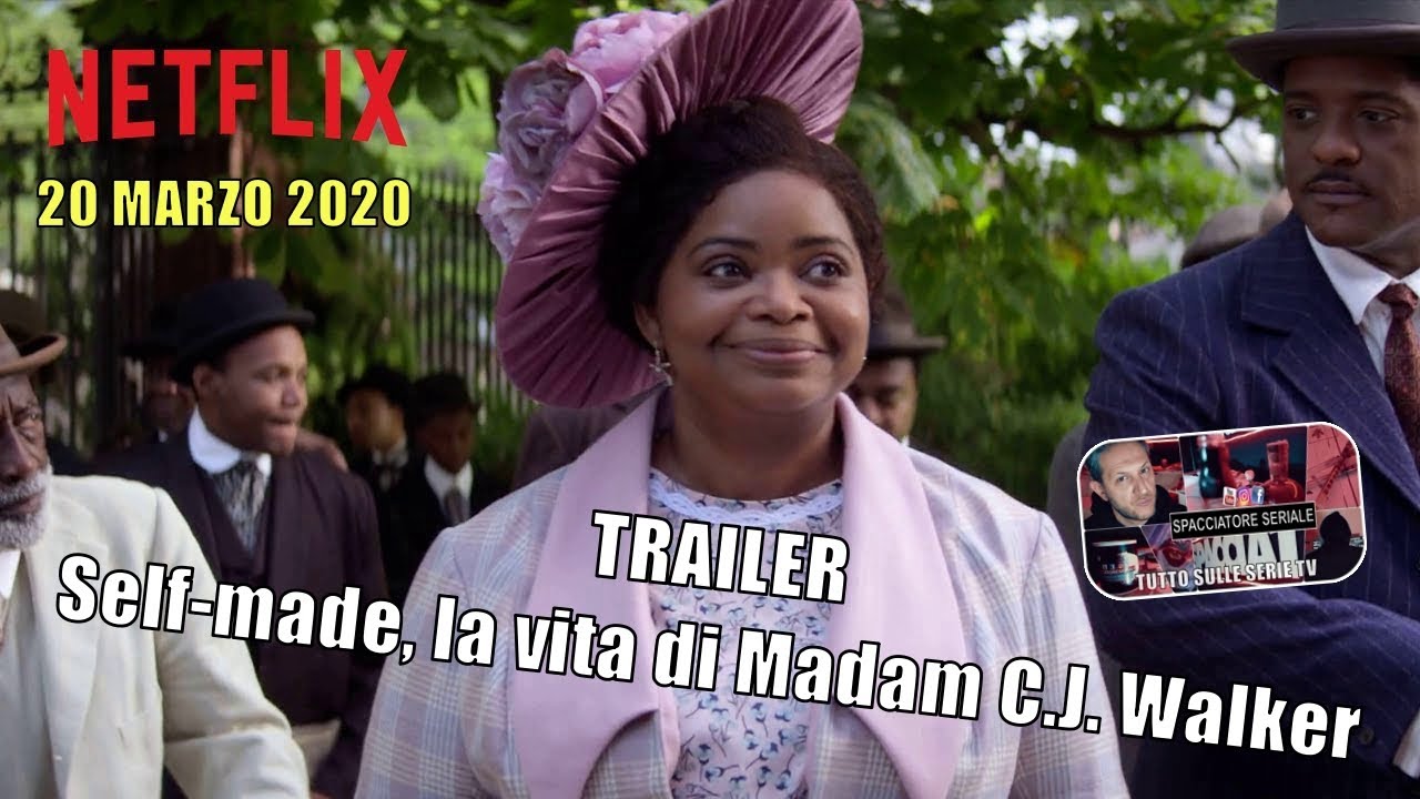 Trailer Self made, la vita di Madam C J Walker dal 20 marzo 2020 su ...