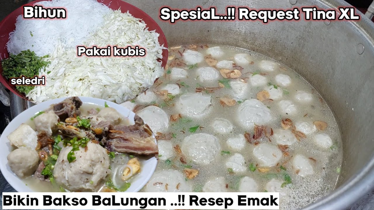 Request TinaXL ‼️ Bakso Balungan-Resep SimpeL - YouTube