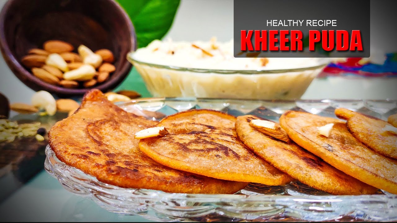 Kheer Puda || ఖీర్ || స్వీట్ || Sweet || S5 Foodz - YouTube