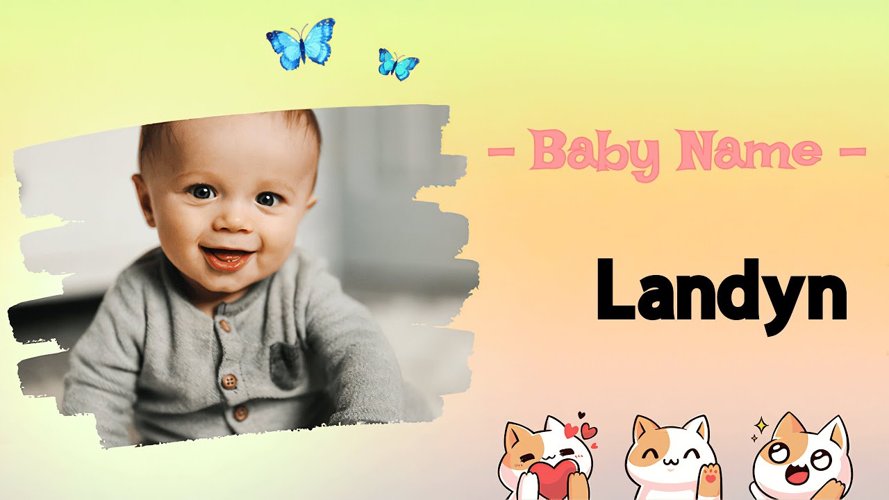 LANDYN | Landyn name meaning | Boy Name Meaning | Long Hill (2023 ...
