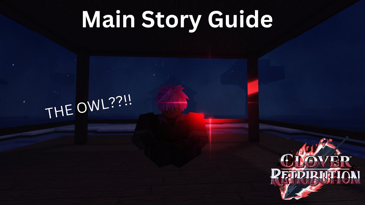 NEW STORY QUESTS |Clover Retribution - YouTube