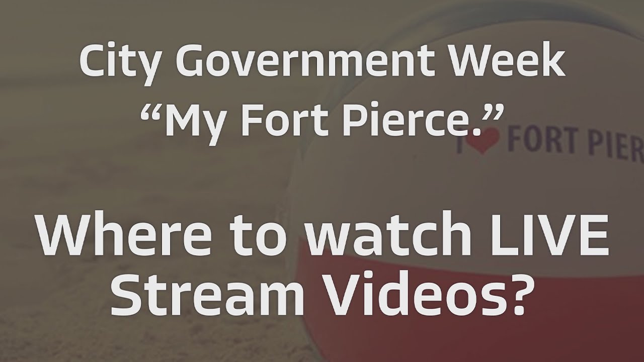 City of FPL: City Government Week - View Archived Videos - October 20 ...