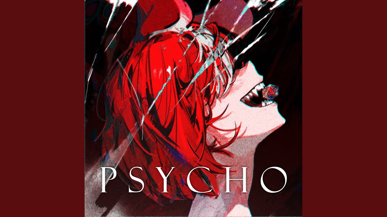 PSYCHO （Instrumental） - YouTube