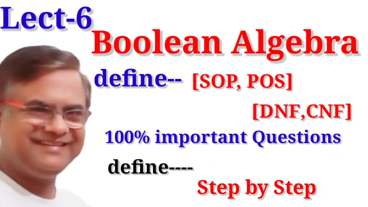 BOOLEAN ALGEBRA DISCRETE MATHEMATICS Boolean algebra - YouTube