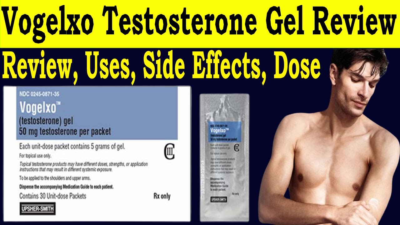 Vogelxo testosterone gel review - Testosterone gel uses in Hindi - Uses ...
