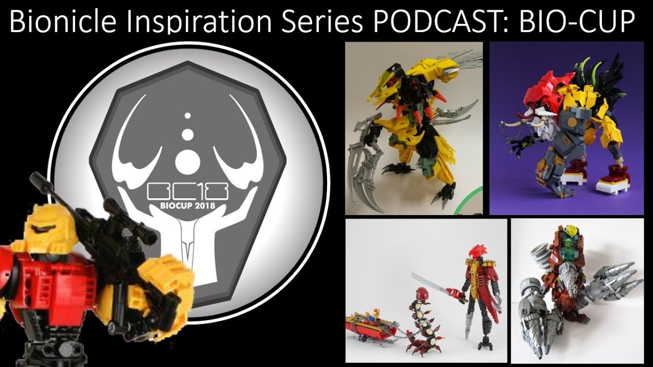 Bionicle Inspiration Series Podcast BIO CUP COVERAGE Feat Mitch Henry ...