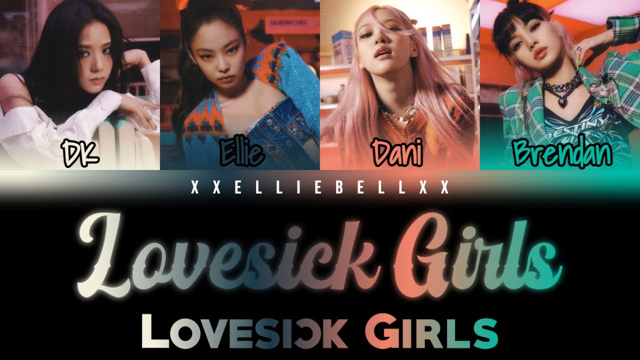 Lovesick Girls - Lovesick Girls (Color Coded Lyrics Eng/Rom/Han/가사 ...