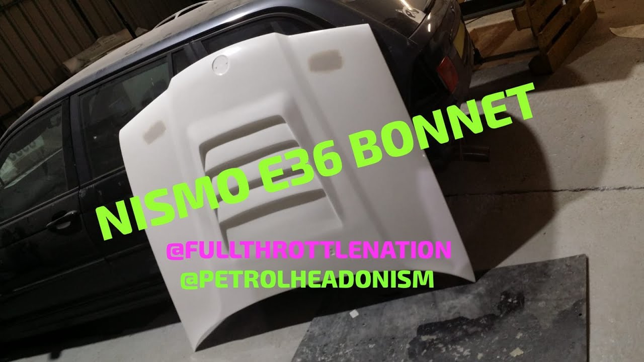 NISMO BMW E36 BONNET - YouTube