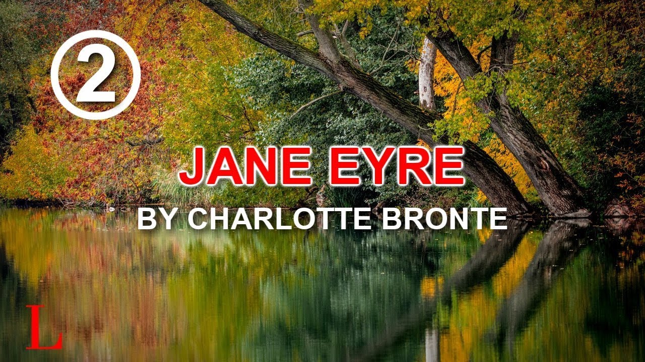 Learn English Through Story - Jane Eyre - Chapter 2 | Listening English ...