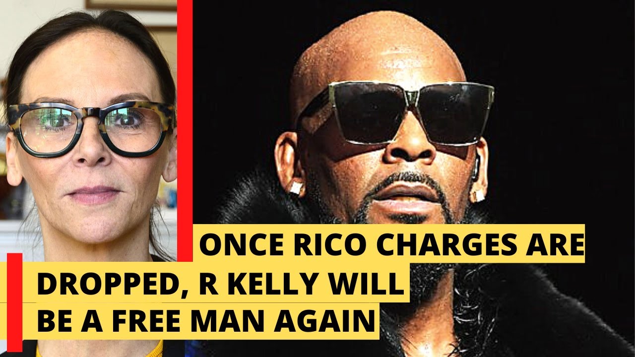 Once RICO Charges are dropped, R Kelly will be a free man - YouTube