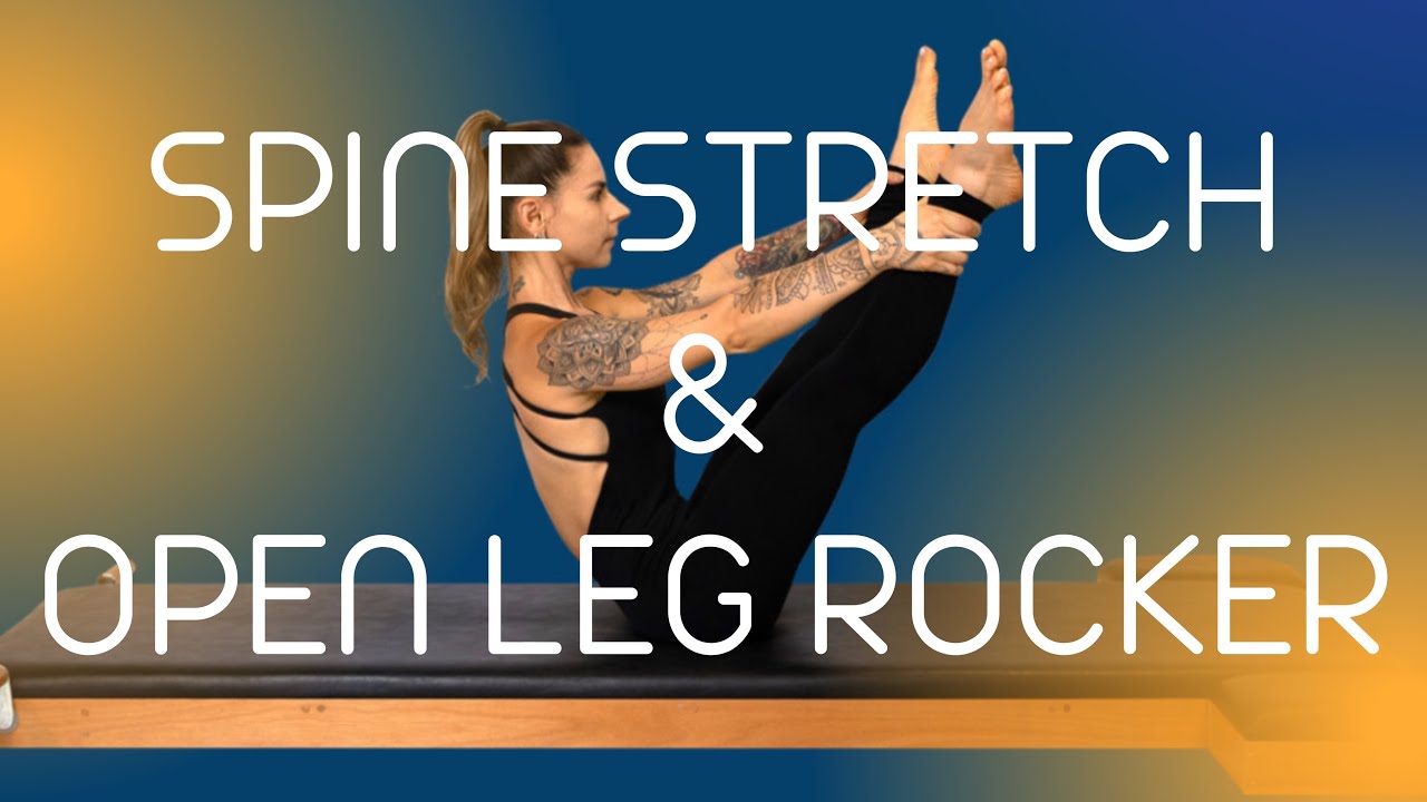 SPINE STRETCH FORWARD & OPEN LEG ROCKER | Pilates Bruna Marchetto - YouTube