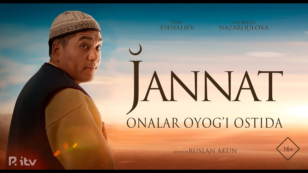 Jannat onalar oyig'i ostida | 11 Apreldan yurtimiz kinoteatrlarida ...