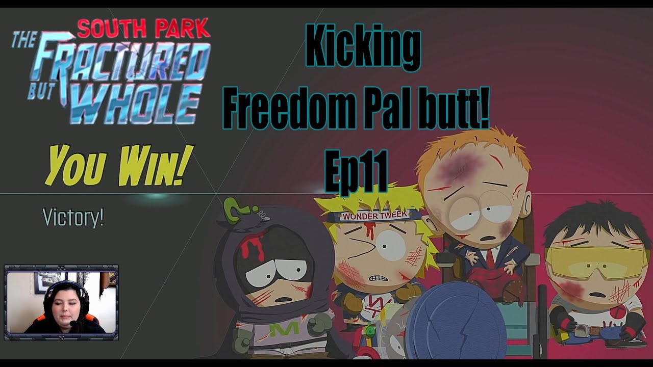 Kicking Freedom Pal Butt South Park Fractured But Whole Lady Lets 9185
