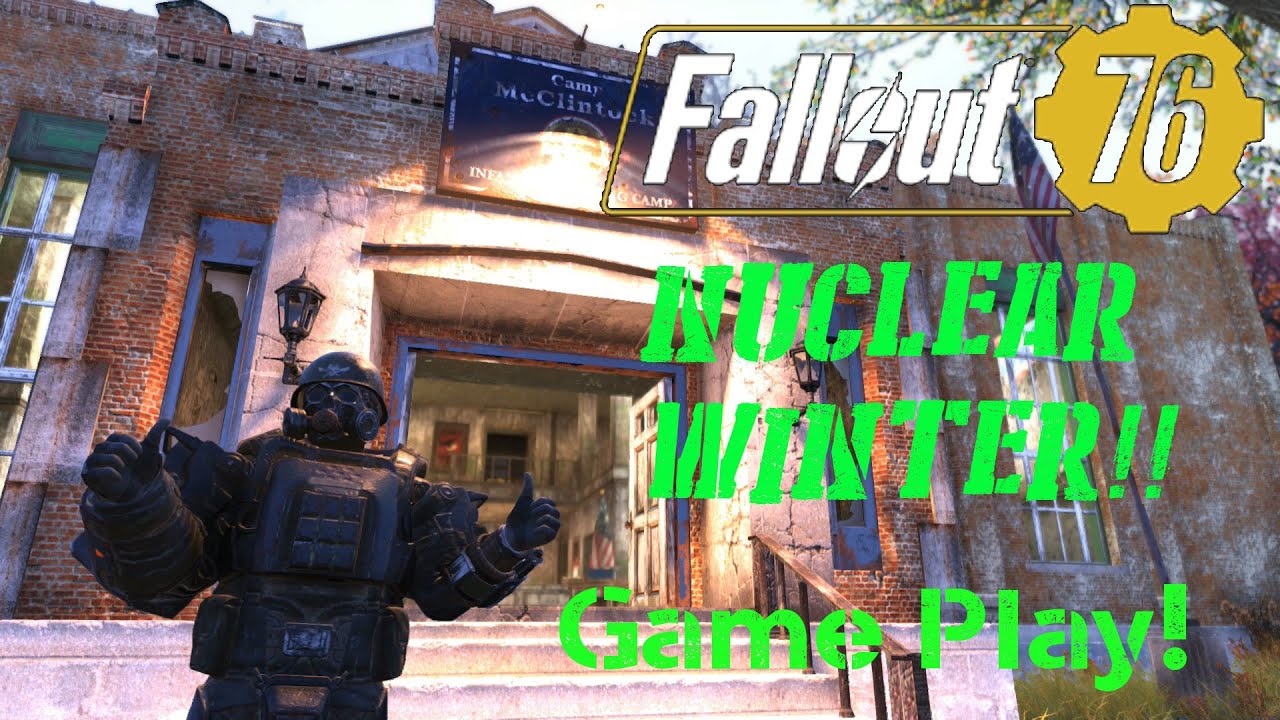 Fallout 76 (Nuclear winter) Game play - YouTube