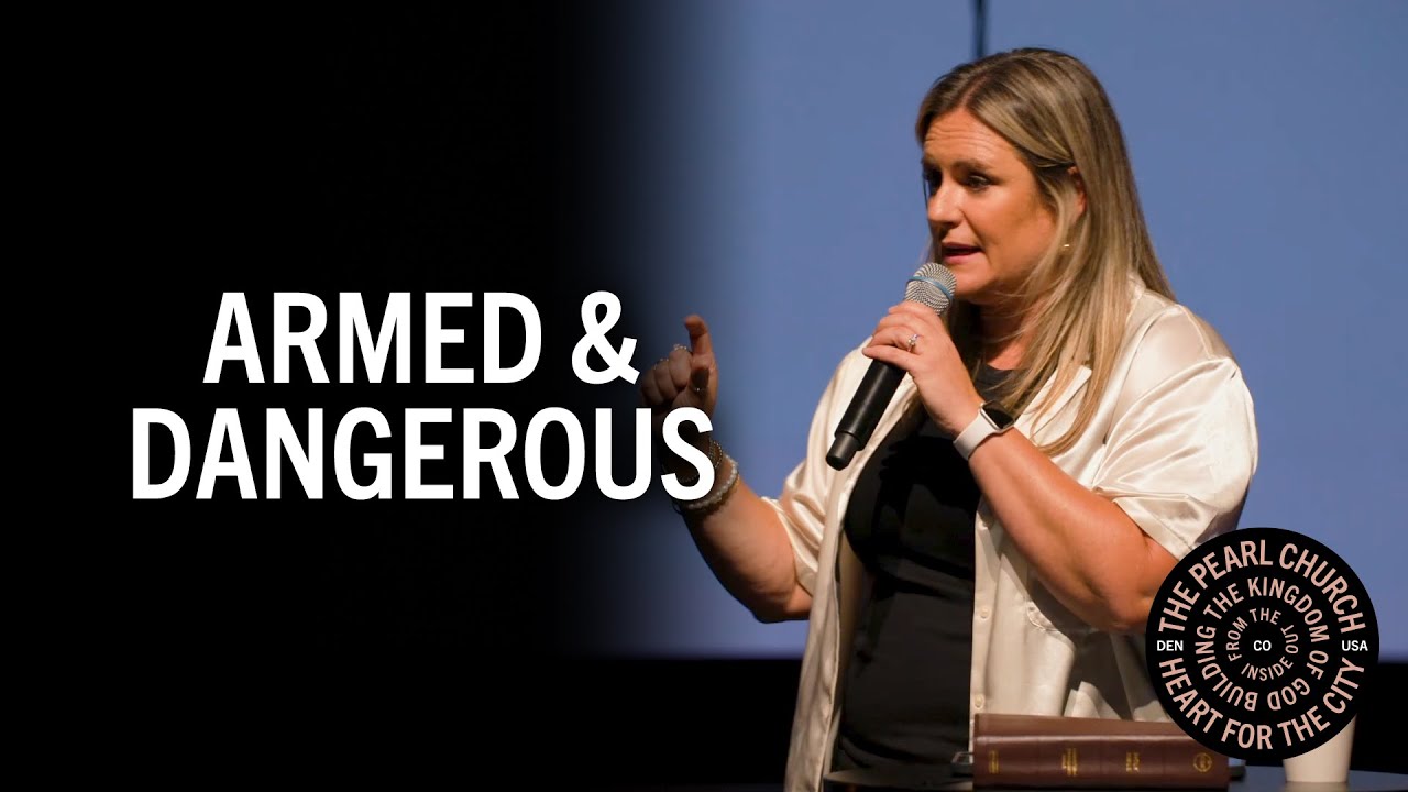 Armed & Dangerous - Pastor Donna Lasit - YouTube