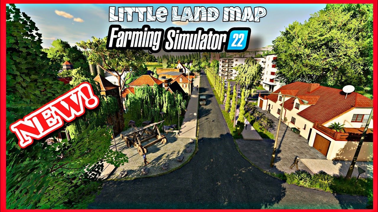 LITTLE LAND - NEW MOD MAP: FARMING SIMULATOR 22 *FLY OVER* - YouTube