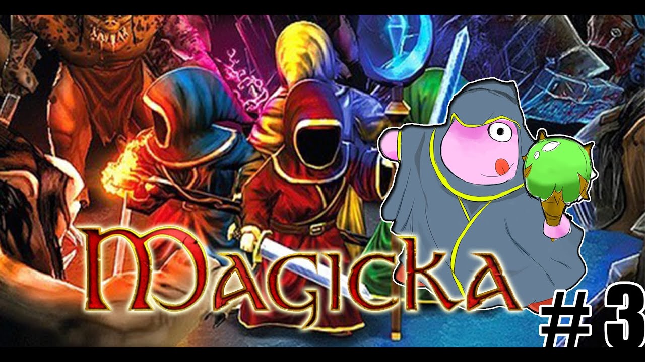 Magicka #3 โดดไปโดดกลับไม่โกง - YouTube