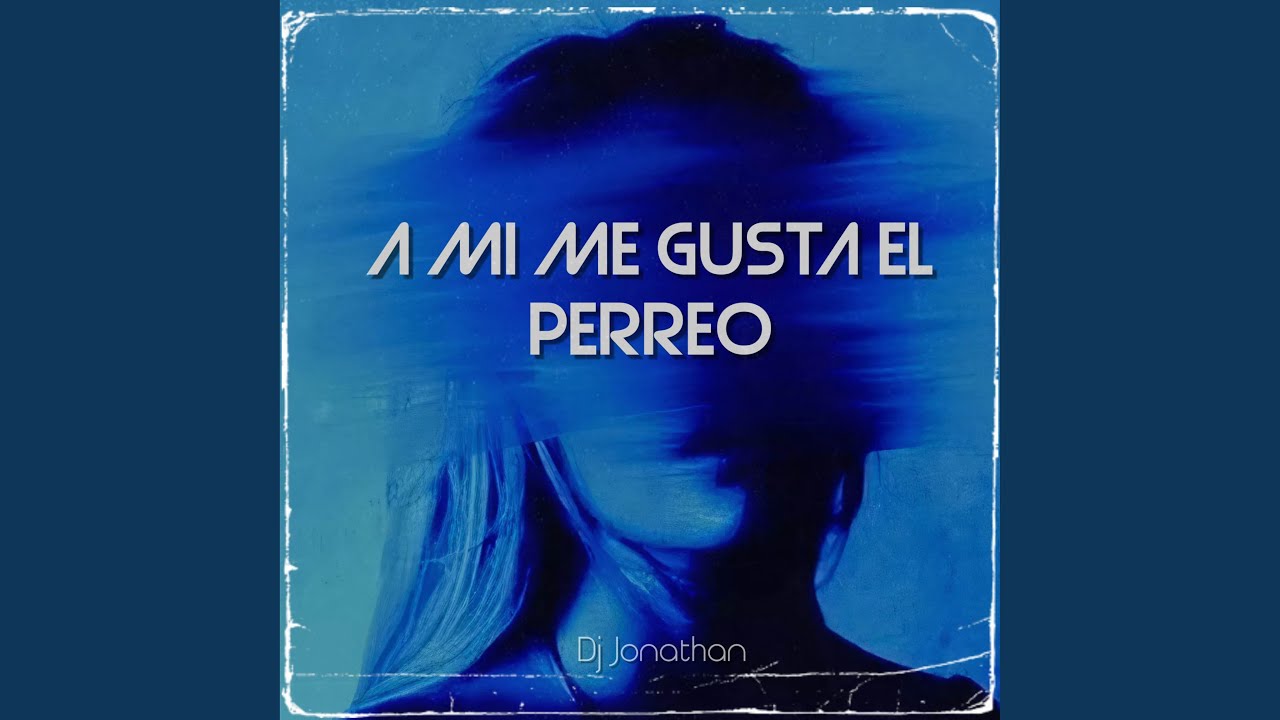 Perreo Quotes