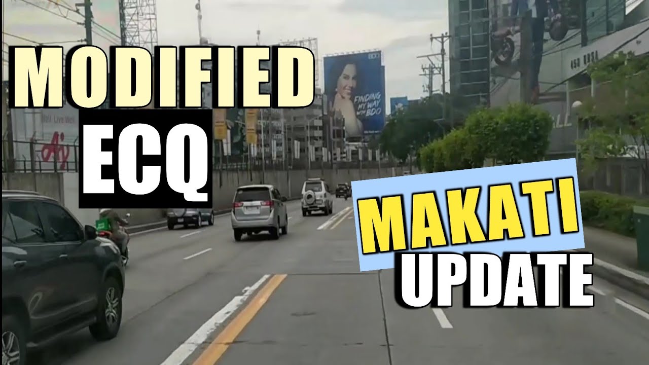 Modified ECQ in Makati update| Road Tour - YouTube