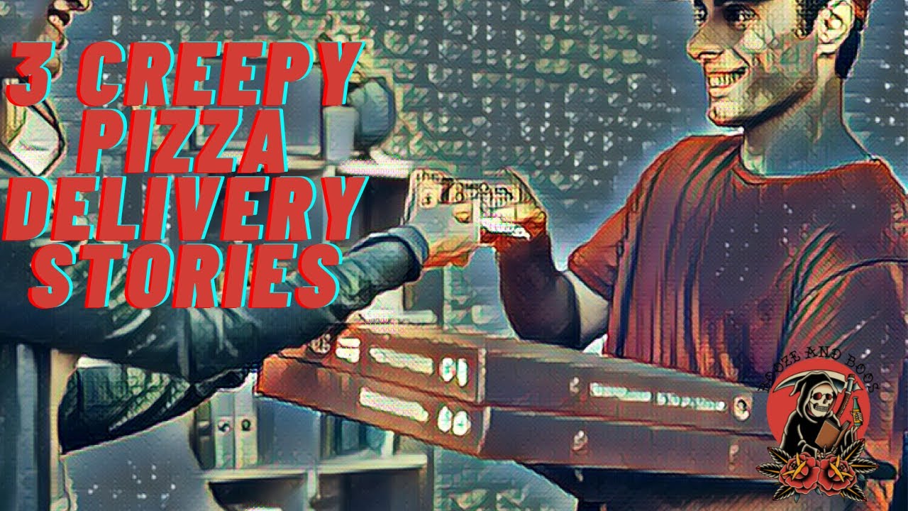 3 Creepy Pizza Delivery Stories - YouTube