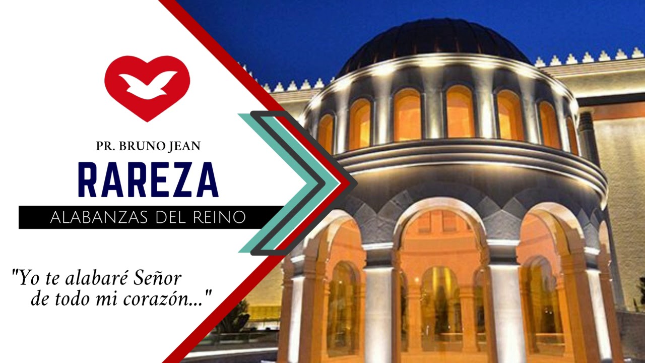 Rareza - Pr. Bruno Jean | Alabanzas Del Reino - YouTube