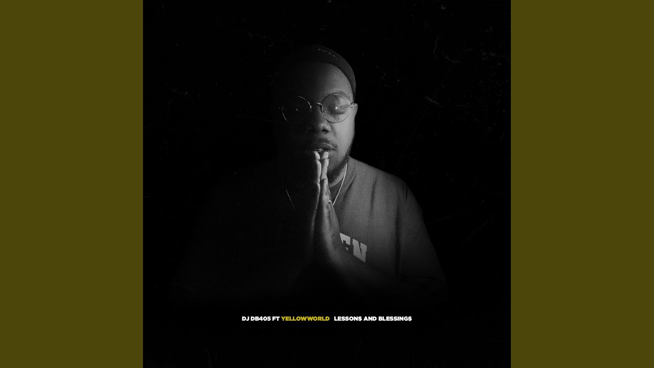 Lesson$ And Blessing$ (feat. YellowWorld) - YouTube Music