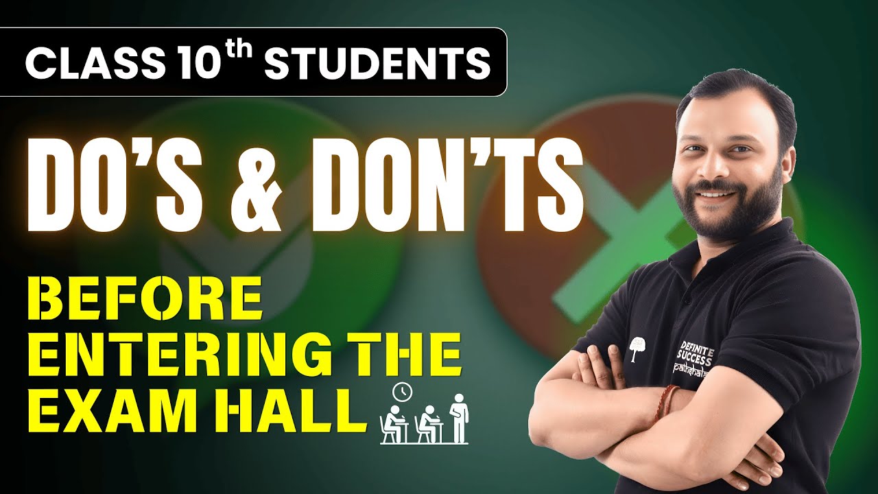 📢 Class 10 Students: Do’s & Don’ts | Before Entering the Exam Hall ...