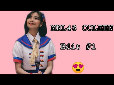 MNL48 Coleen 1st edit - YouTube