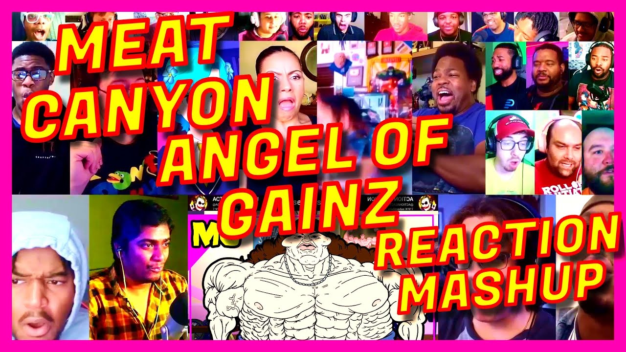 MEAT CANYON: ANGEL OF GAINZ - REACTION MASHUP - MEATCANYON - [ACTION ...