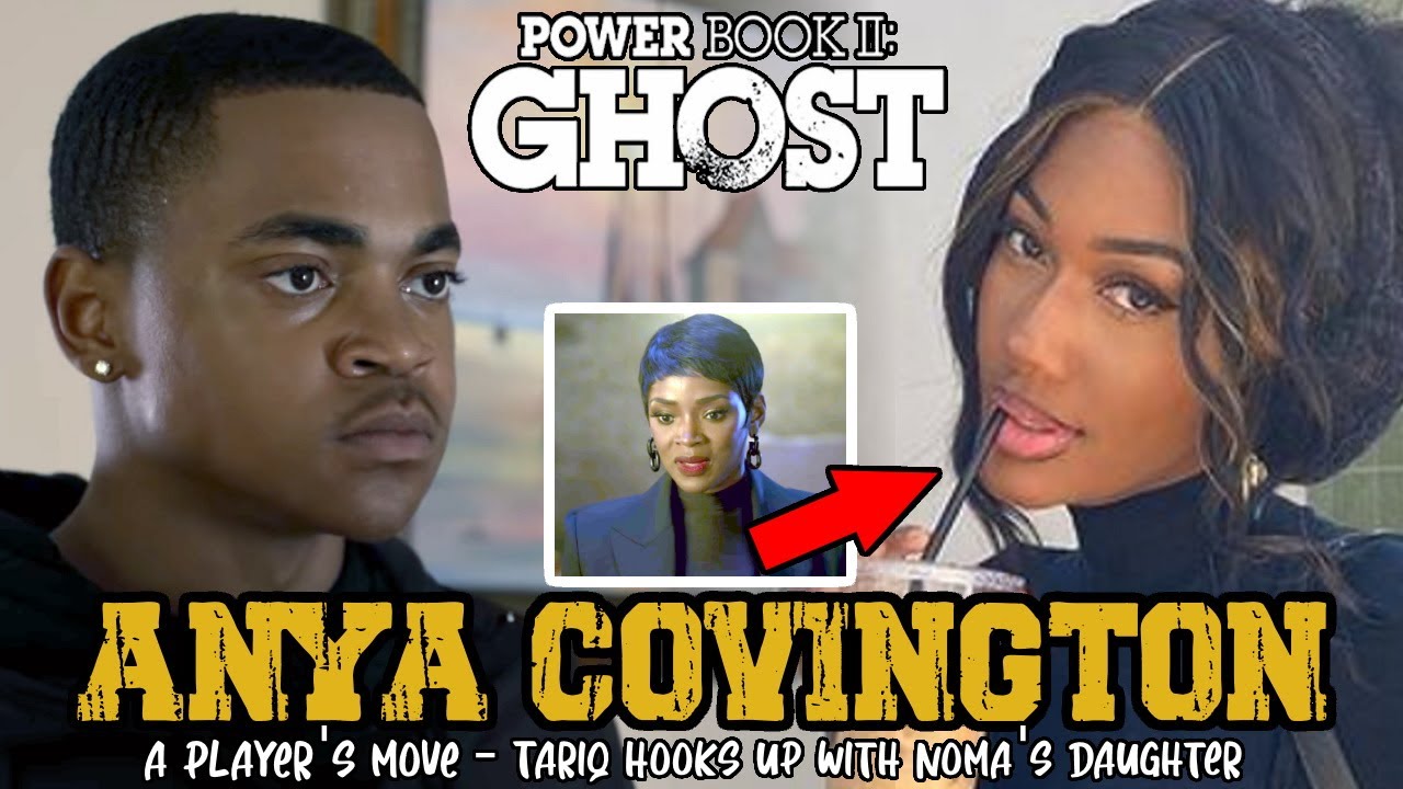 Tariq’s Next Girl - Noma’s Daughter, Anya Covington | Power Book II ...