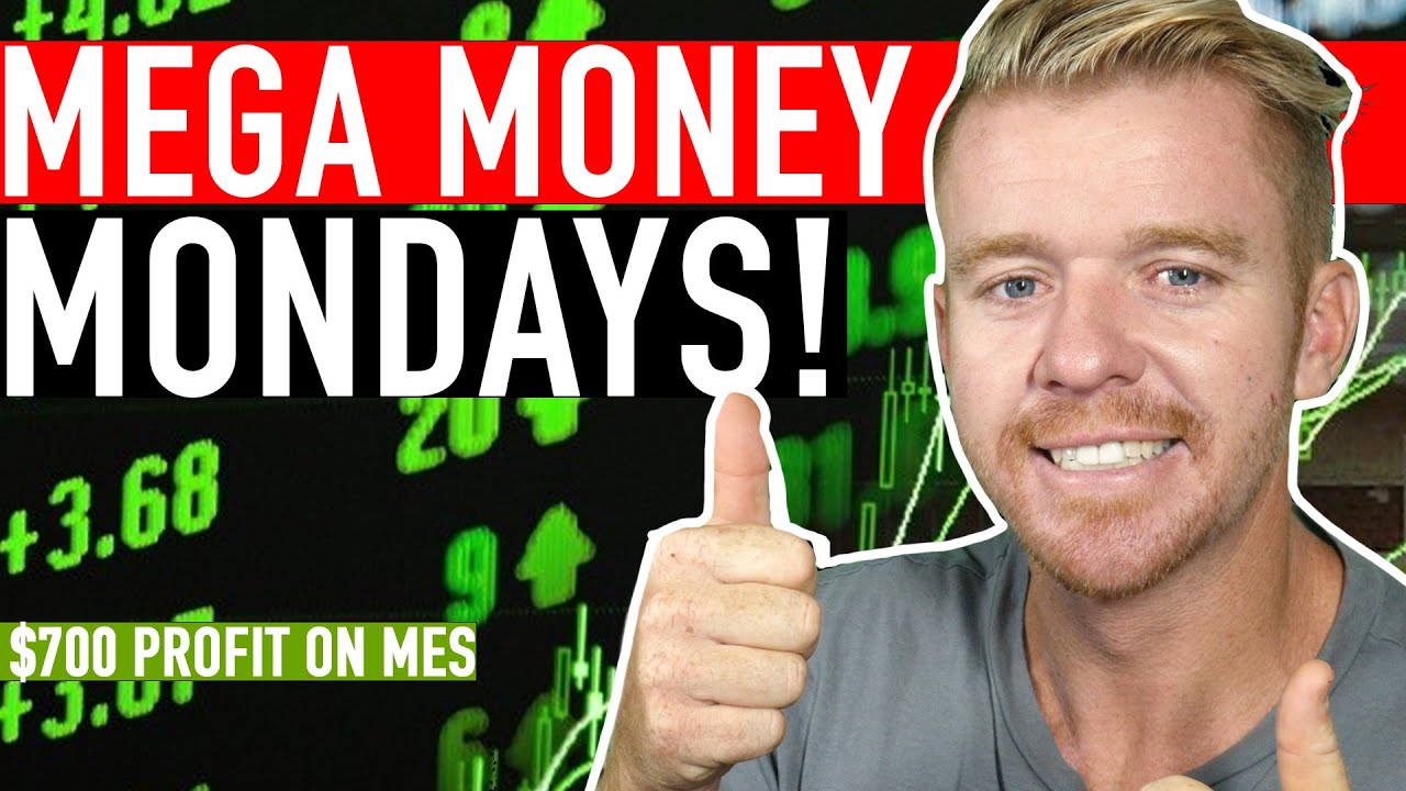 Mega Money Mondays DAY TRADING! $700 PROFIT ON MES!!! - YouTube